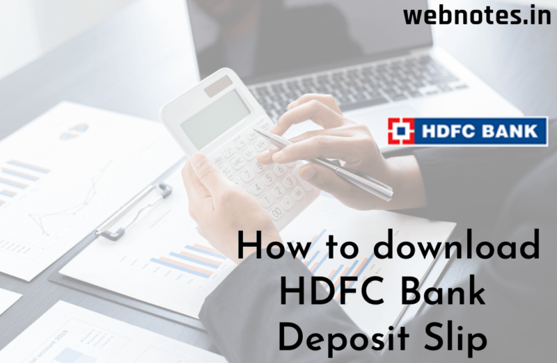 How to generate and download HDFC Bank Deposit Slip • webnotes.in